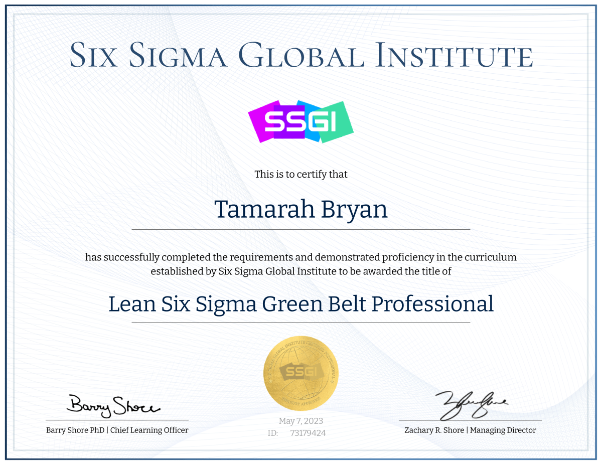 Lean Six Sigma Green Belt Certification – Tamarah Bryan: Portfolio